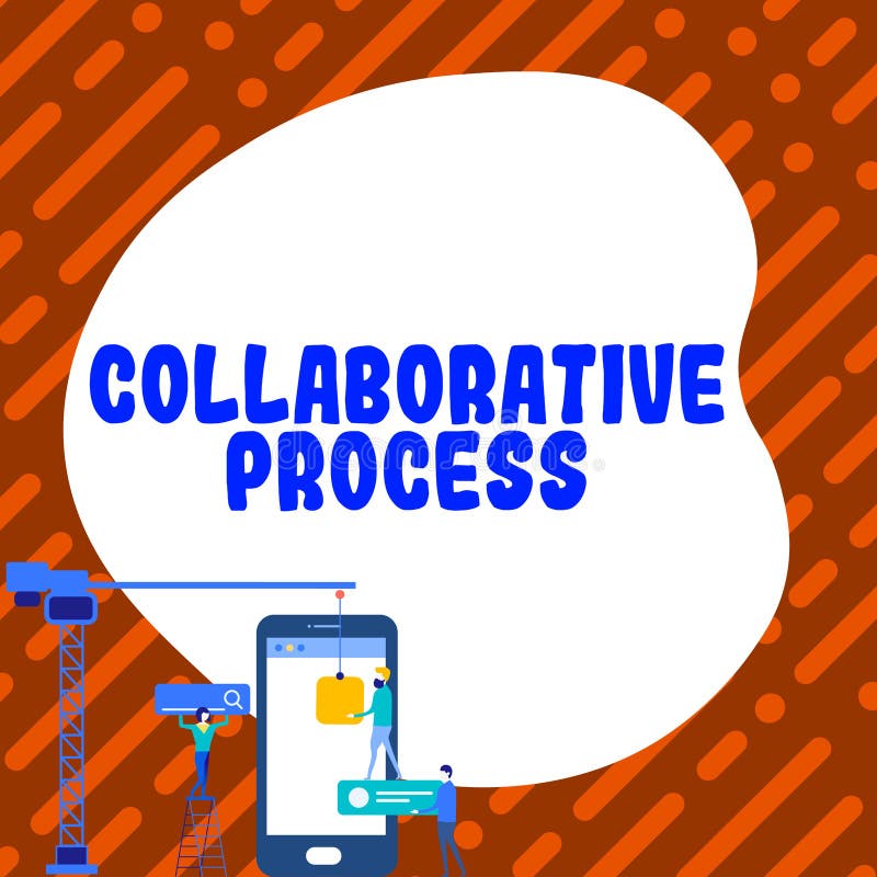 Text Sign Showing Collaborative Process. Business Idea People and ... Text Sign Showing Collaborative Process. Business Idea People and ...