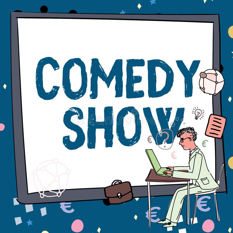 Inspiration Showing Sign Comedy Show. Internet Concept Funny Program ...
