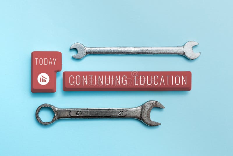 Hand Writing Sign Continuing Education. Business Overview Continued ...