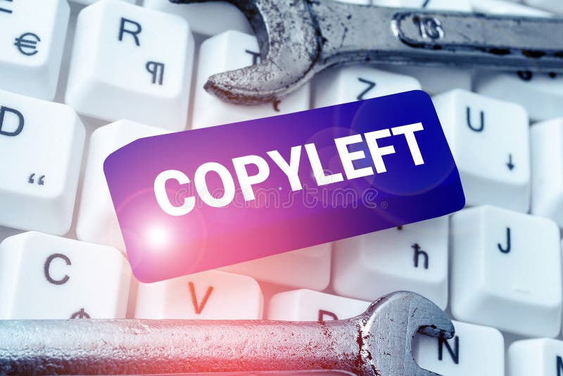 Inspiration Showing Sign Copyleft. Internet Concept the Right To Freely ...