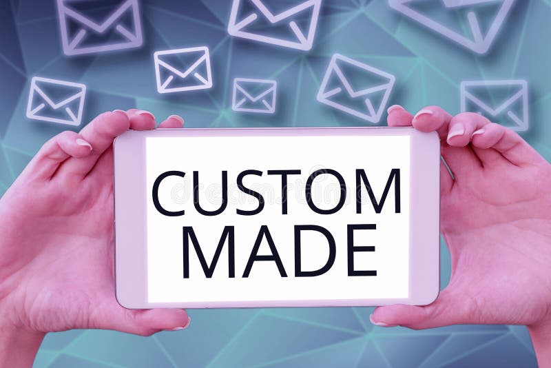 Inspiration Showing Sign Custom Made. Internet Concept Personalized ...