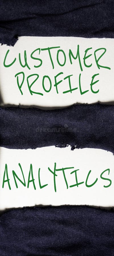 Inspiration Showing Sign Customer Profile Analytics. Business Approach ... Inspiration Showing Sign Customer Profile Analytics. Business Approach ...