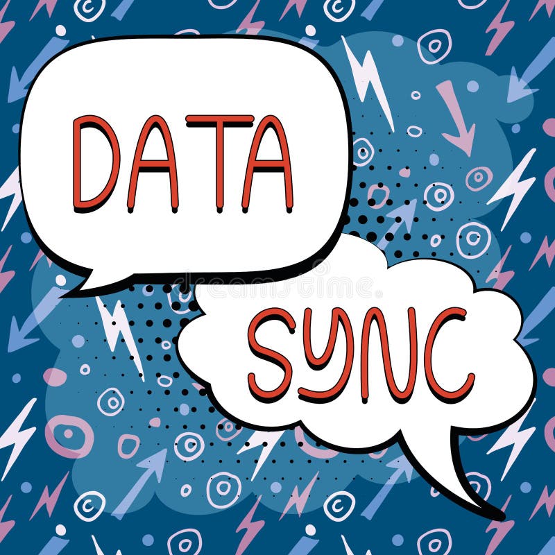 Inspiration Showing Sign Data Sync. Word for Data that is Continuously ... Inspiration Showing Sign Data Sync. Word for Data that is Continuously ...