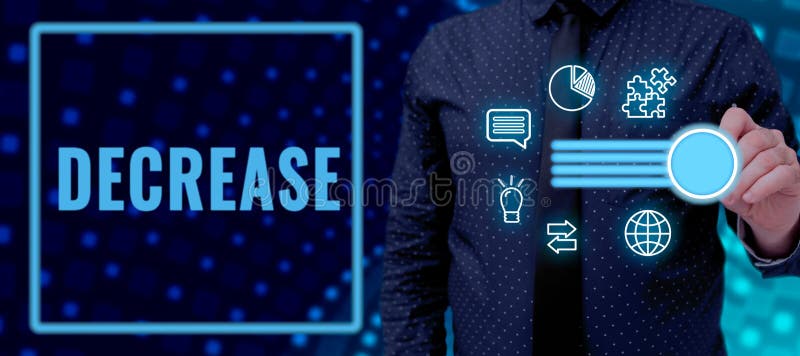 Inspiration Showing Sign Decrease. Business Concept Make or Become ...