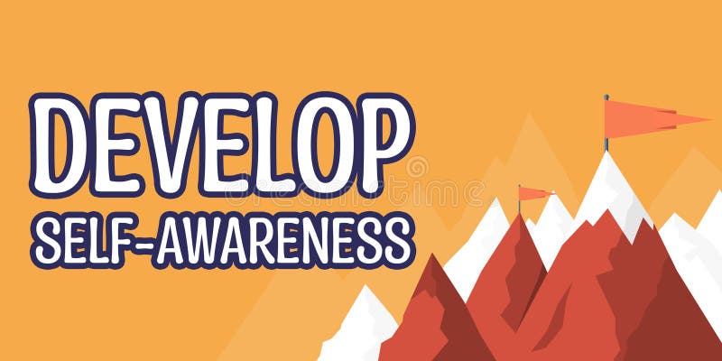 Inspiration Showing Sign Develop Self Awareness. Business Overview ...