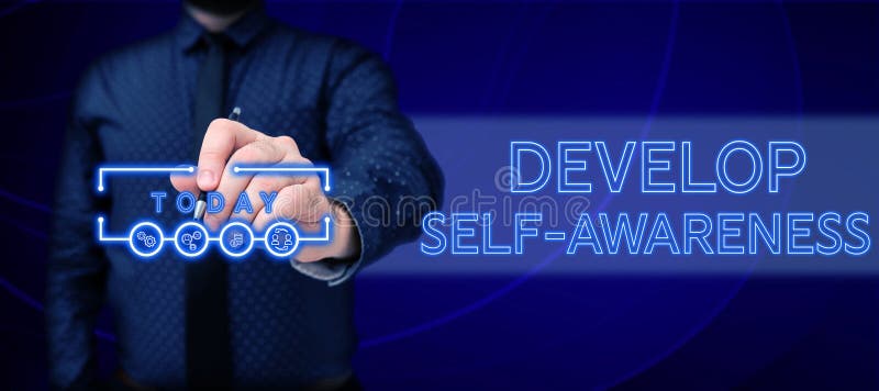 Inspiration Showing Sign Develop Self Awareness. Concept Meaning ...