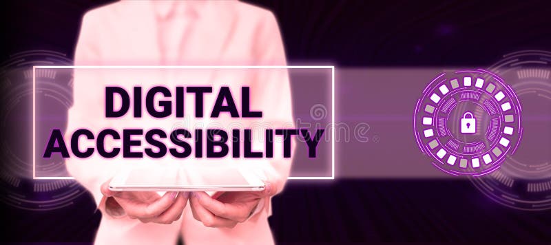 Inspiration Showing Sign Digital Accessibility. Business Idea ...