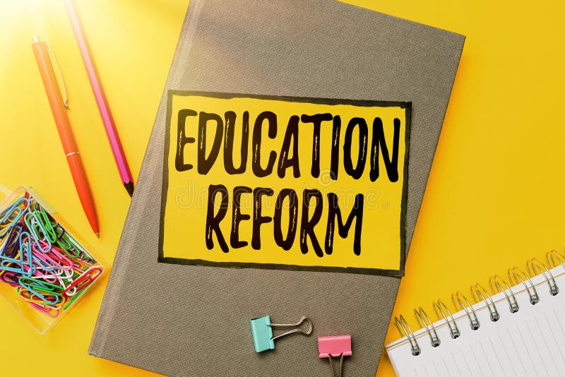 Inspiration Showing Sign Education Reform. Internet Concept Planned ...