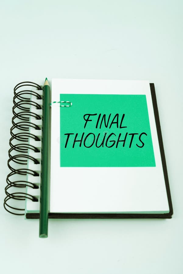Inspiration Showing Sign Final Thoughts. Business Showcase Conclusion ... Inspiration Showing Sign Final Thoughts. Business Showcase Conclusion ...