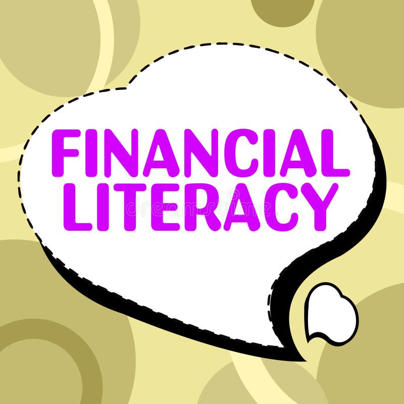 Inspiration Showing Sign Financial Literacy. Word Written on Understand ... Inspiration Showing Sign Financial Literacy. Word Written on Understand ...