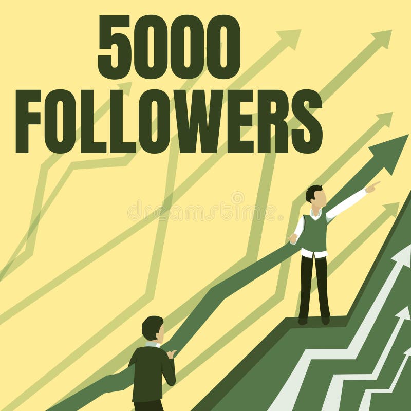 Inspiration Showing Sign 5000 Followers. Word Written on Number of ... Inspiration Showing Sign 5000 Followers. Word Written on Number of ...