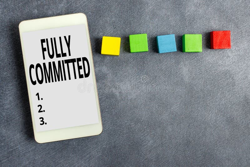 Inspiration Showing Sign Fully Committed. Word Written on Extremely ...