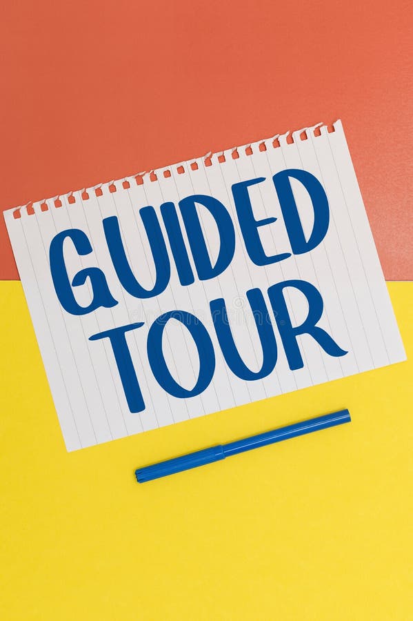 Inspiration Showing Sign Guided Tour. Business Overview Advice or ...