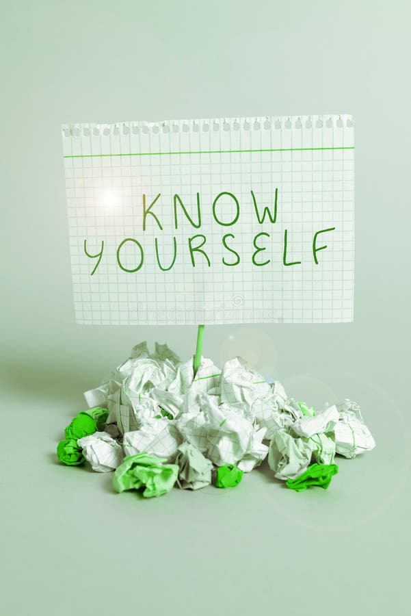 Inspiration Showing Sign Know Yourself. Business Showcase Find You ... Inspiration Showing Sign Know Yourself. Business Showcase Find You ...