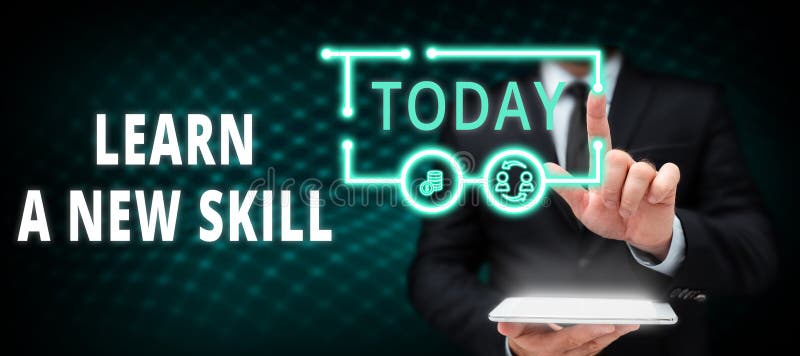 Inspiration Showing Sign Learn a New Skill. Internet Concept ...