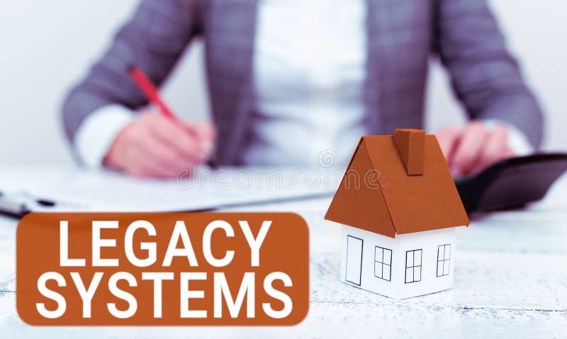 Inspiration Showing Sign Legacy Systems. Business Overview Old Method ...