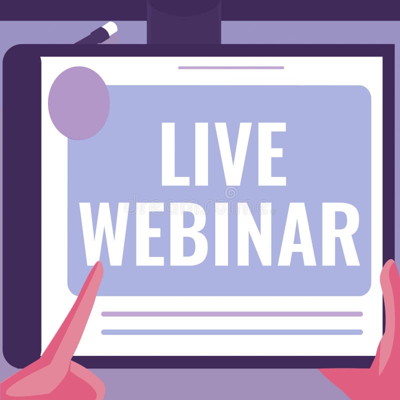 Inspiration Showing Sign Live Webinar. Word for Presentation Lecture or ...