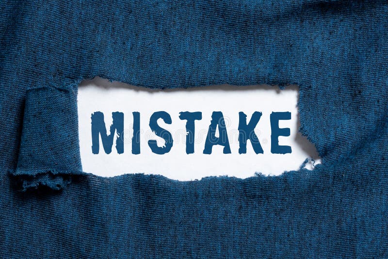 Inspiration Showing Sign Mistake. Business Idea Misconception about the ...