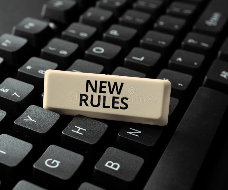 Inspiration Showing Sign New Rules. Internet Concept a State of ... Inspiration Showing Sign New Rules. Internet Concept a State of ...