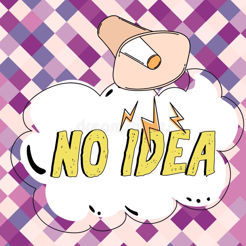 Inspiration Showing Sign No Idea. Concept Meaning Indicates that the ...