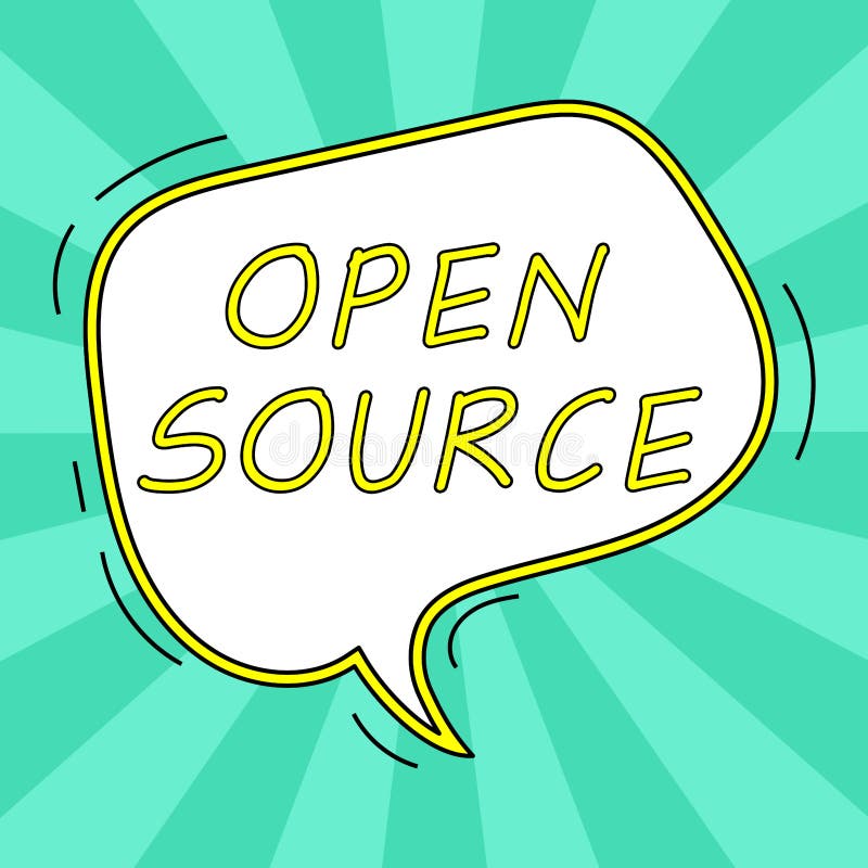 Sign Displaying Open Source. Word for Denoting Software Which Original ...