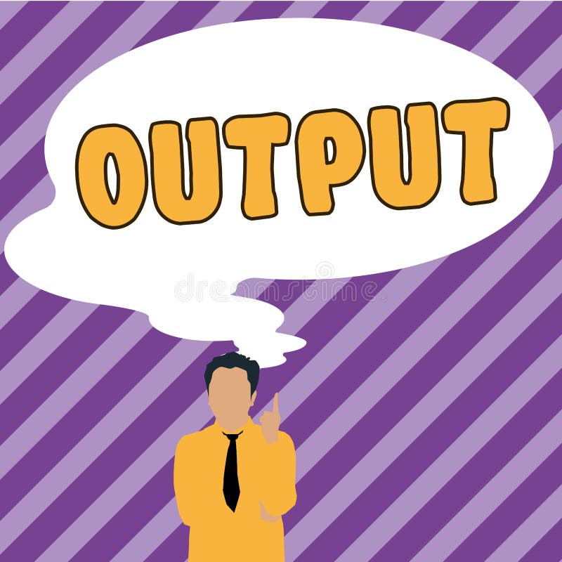 Inspiration Showing Sign Output. Internet Concept the Final Result of ...