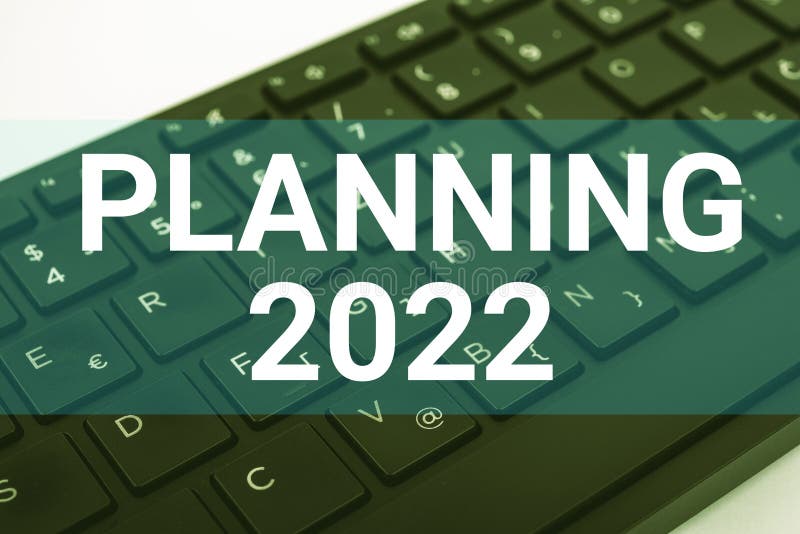 Inspiration Showing Sign Planning 2022. Concept Meaning Begin with End ... Inspiration Showing Sign Planning 2022. Concept Meaning Begin with End ...