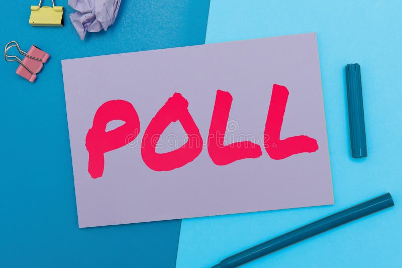 Inspiration Showing Sign Poll. Concept Meaning Record of the Number of ...
