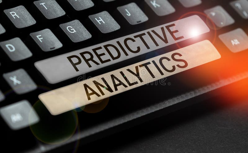 Inspiration Showing Sign Predictive Analytics. Concept Meaning Optimize ...