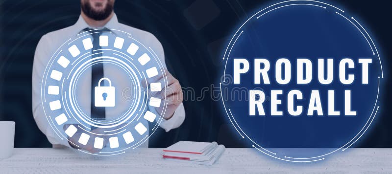 Inspiration Showing Sign Product Recall. Business Concept Request To ... Inspiration Showing Sign Product Recall. Business Concept Request To ...