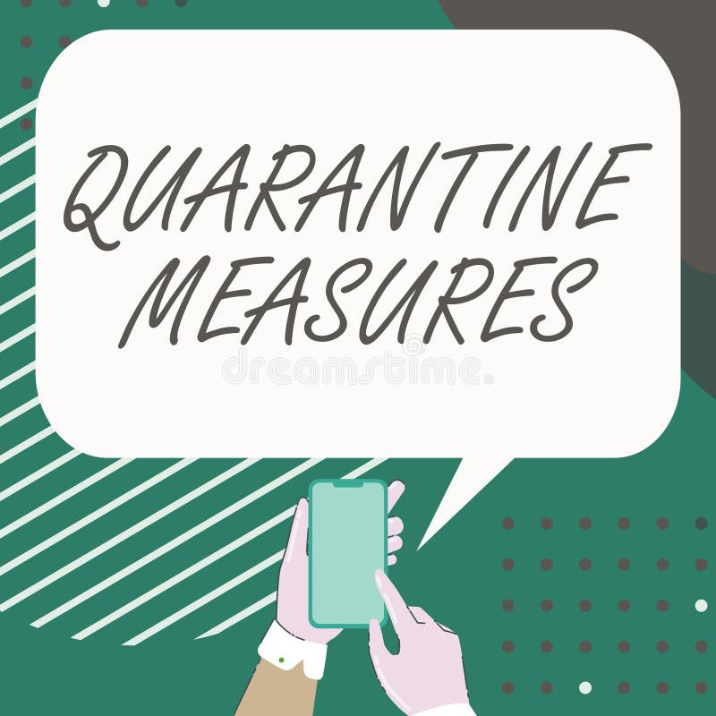 Inspiration Showing Sign Quarantine Measures. Business Overview Safety ... Inspiration Showing Sign Quarantine Measures. Business Overview Safety ...