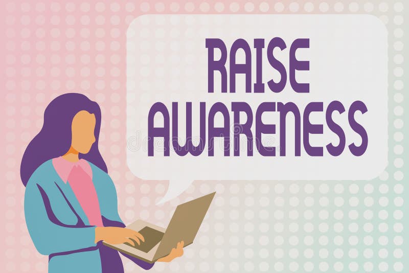 Hand Writing Sign Raise Awareness. Business Concept Creating a Specific ...