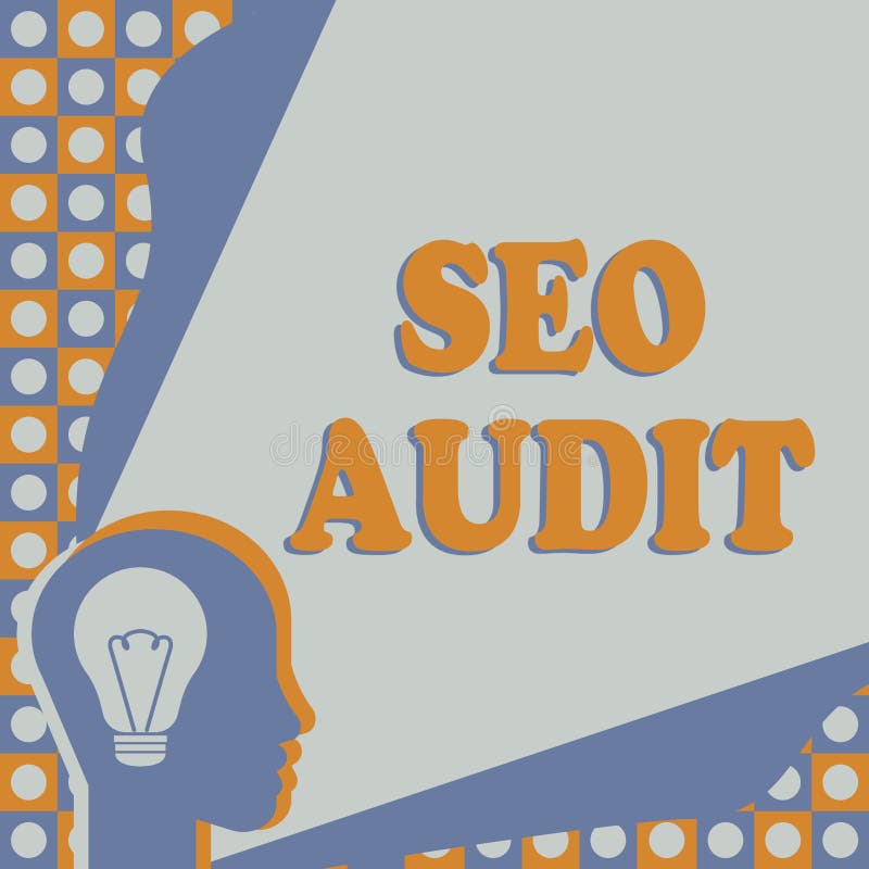 Inspiration Showing Sign Seo Audit. Conceptual Photo Search Engine ... Inspiration Showing Sign Seo Audit. Conceptual Photo Search Engine ...