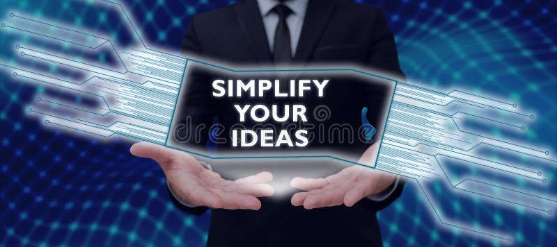 Writing Displaying Text Simplify Your Ideas. Word for Make Simple or ...