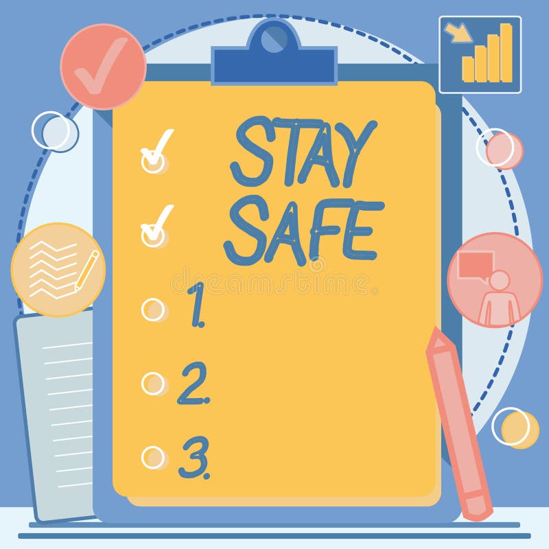 Inspiration Showing Sign Stay Safe. Business Concept Secure from Threat ... Inspiration Showing Sign Stay Safe. Business Concept Secure from Threat ...