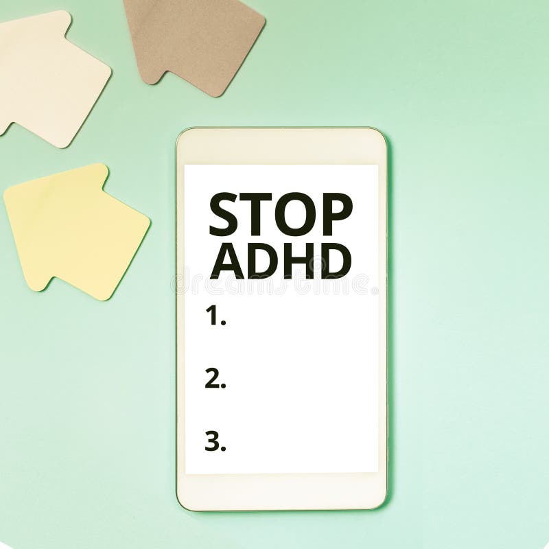 Inspiration Showing Sign Stop Adhd. Business Showcase Voicing Out Their ... Inspiration Showing Sign Stop Adhd. Business Showcase Voicing Out Their ...