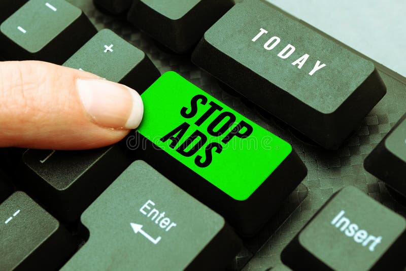 Writing Displaying Text Stop Ads. Business Concept Program that Will ...