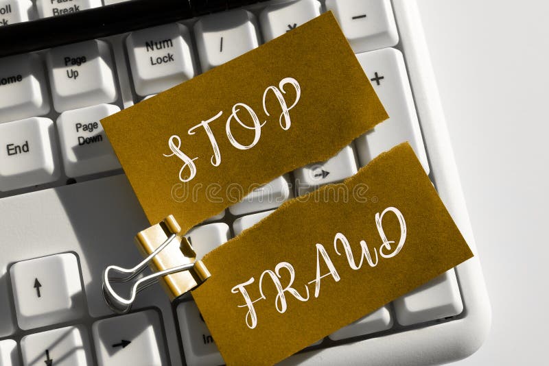 Inspiration Showing Sign Stop Fraud. Business Idea Campaign Advices ... Inspiration Showing Sign Stop Fraud. Business Idea Campaign Advices ...