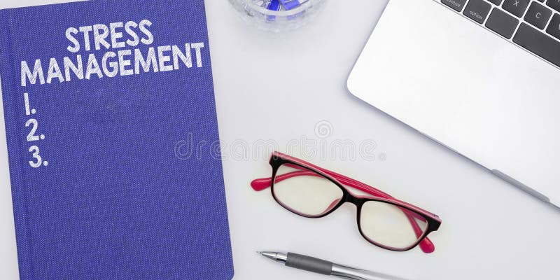 Inspiration Showing Sign Stress Management. Concept Meaning Learning ... Inspiration Showing Sign Stress Management. Concept Meaning Learning ...