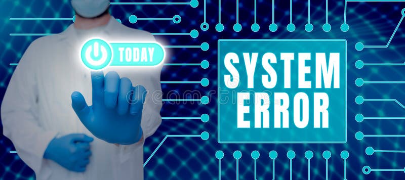 Inspiration Showing Sign System Error. Business Idea Technological ...