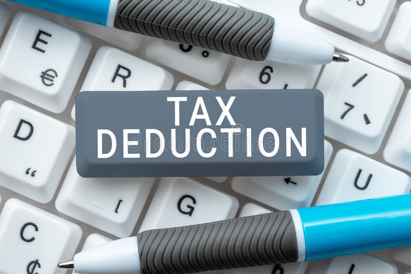 Inspiration Showing Sign Tax Deduction. Word Written on Amount ... Inspiration Showing Sign Tax Deduction. Word Written on Amount ...