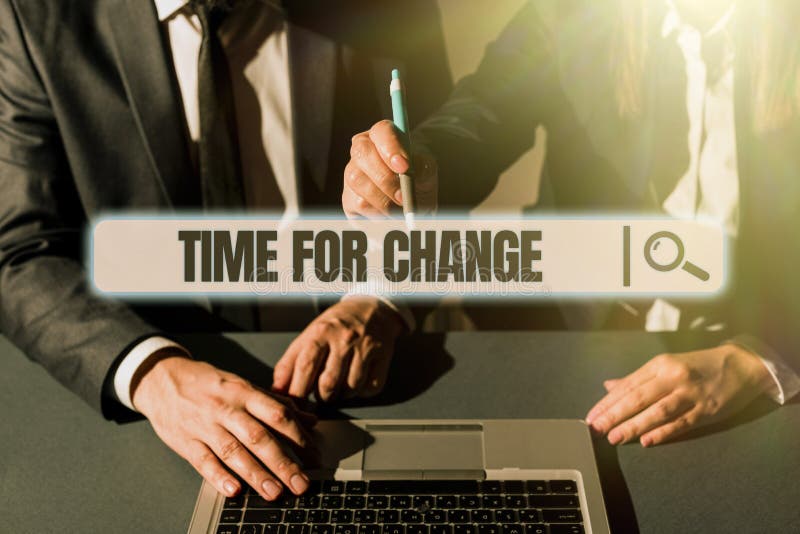 Sign Displaying Time for Change. Business Overview Take Action New ... Sign Displaying Time for Change. Business Overview Take Action New ...