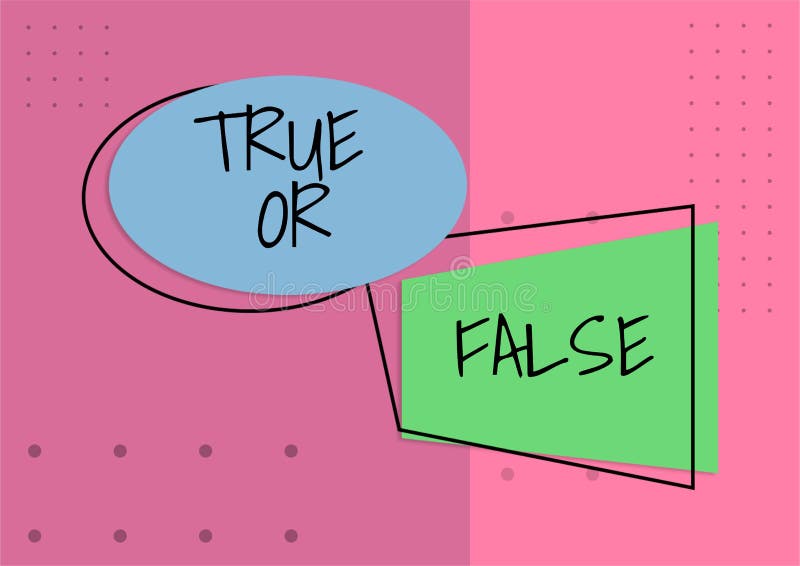 Text Caption Presenting True or False. Business Concept Decide between ...