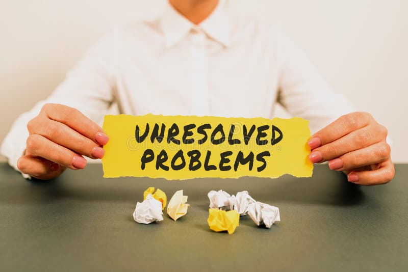 Inspiration Showing Sign Unresolved Problems. Business Overview those ...
