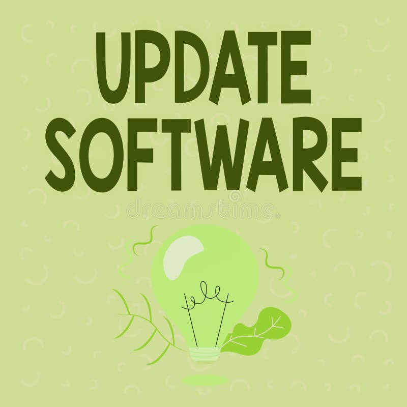 Inspiration Showing Sign Update Software. Internet Concept Replacing ...
