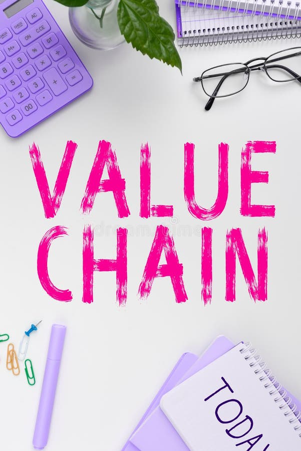 Inspiration Showing Sign Value Chain. Internet Concept Business ...