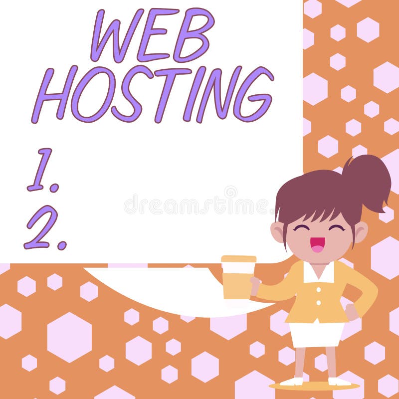 Inspiration Showing Sign Web Hosting. Business Concept the Activity of ...