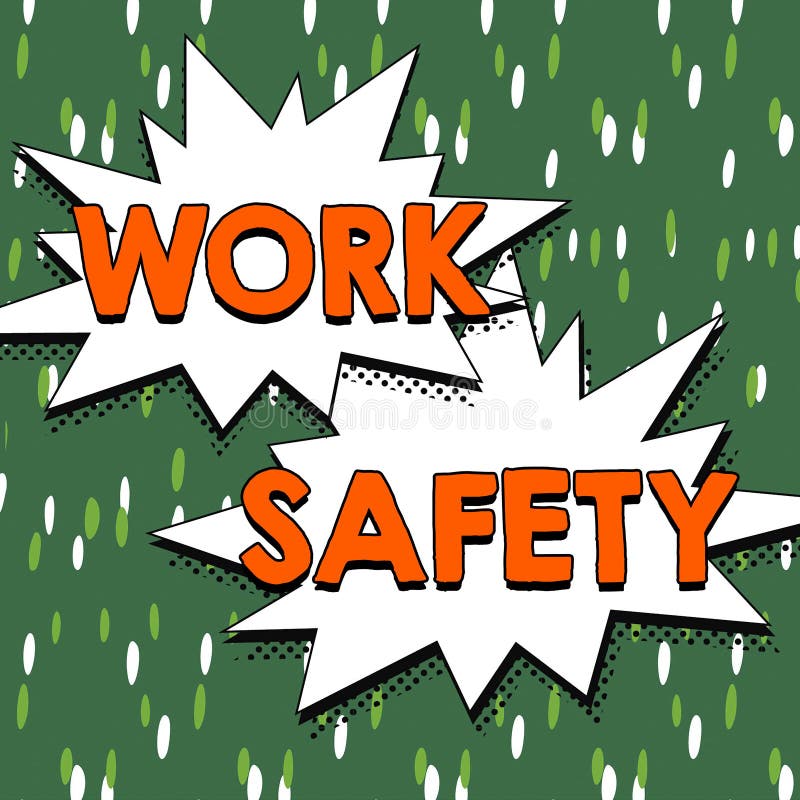 Inspiration Showing Sign Work Safety. Business Showcase Preventive ... Inspiration Showing Sign Work Safety. Business Showcase Preventive ...