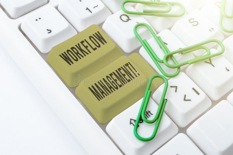 Inspiration Showing Sign Workflow Management. Concept Meaning the ...