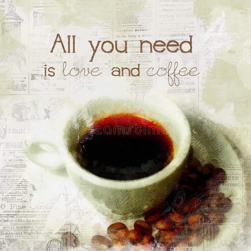 Inspirational coffee quote stock illustration. Illustration of frame ...